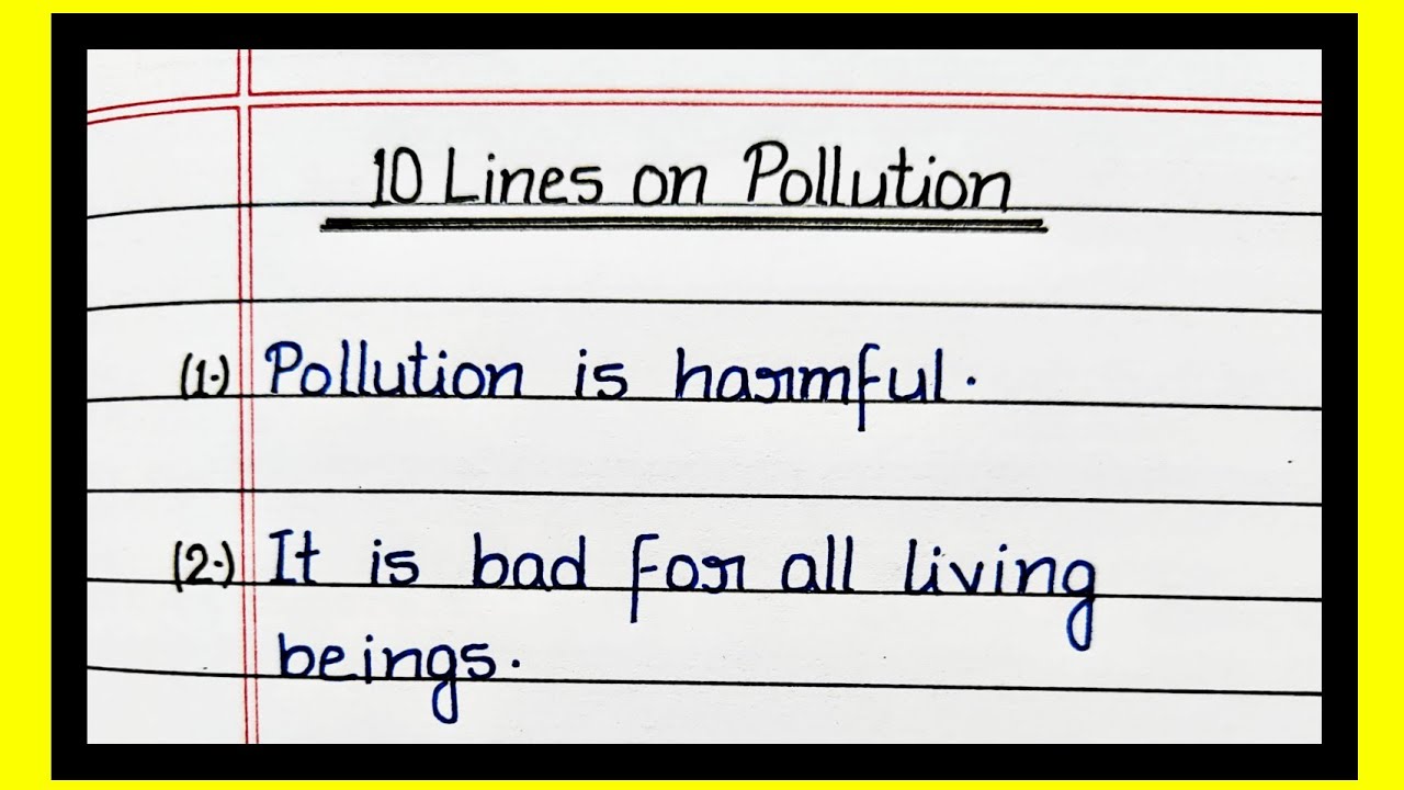 10 Lines on Pollution/ Essay on Pollution/ 10 Lines about Pollution/ 10 ...