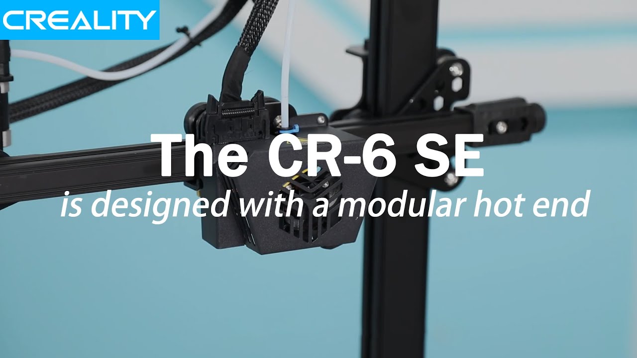 CR-6 SE Designed With a Modular Hot End - YouTube