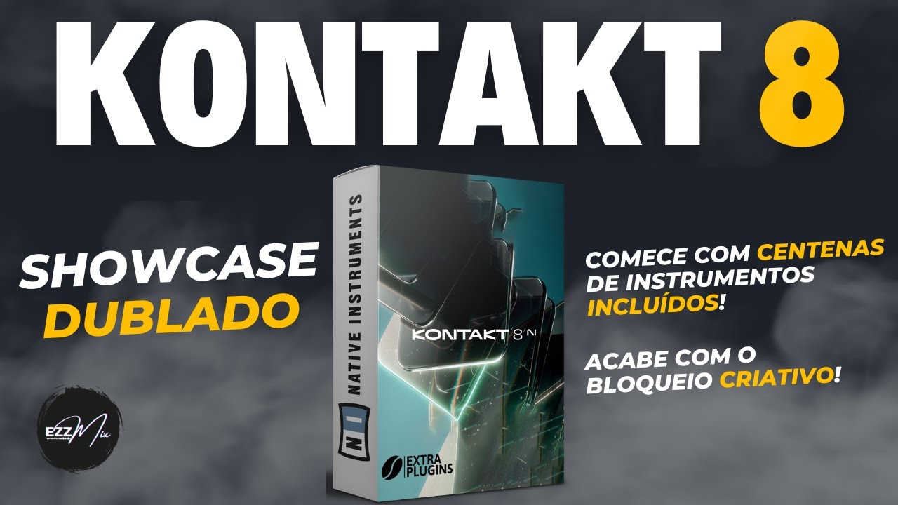 KONTAKT 8 | SHOWCASE DUBLADO - YouTube