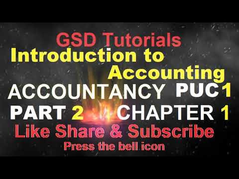Very Important PUC 1 Accountancy Chapter 1 Part 2 Introduction to ...