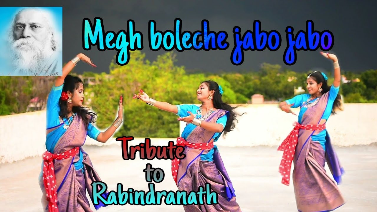 Megh Boleche Jabo Jabo #Rabindranritya/Tribute to Rabindranath Tagore ...