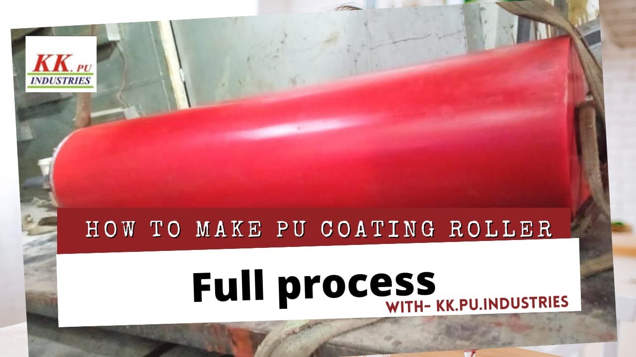 Pu coating ms rollar 400 mm od 1500 long kk.pu.industries - YouTube