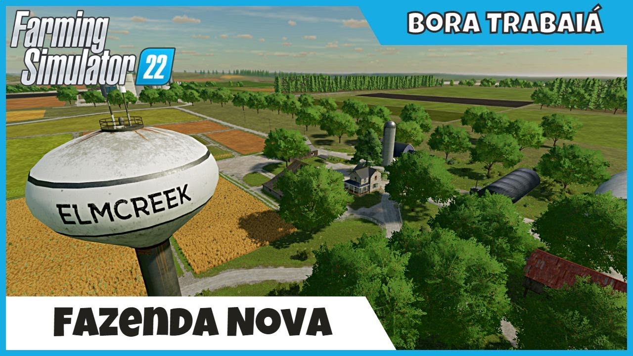 FS22 | Bora Trabaiá Piazada, Começando uma Nova Fazenda no Mapa ...