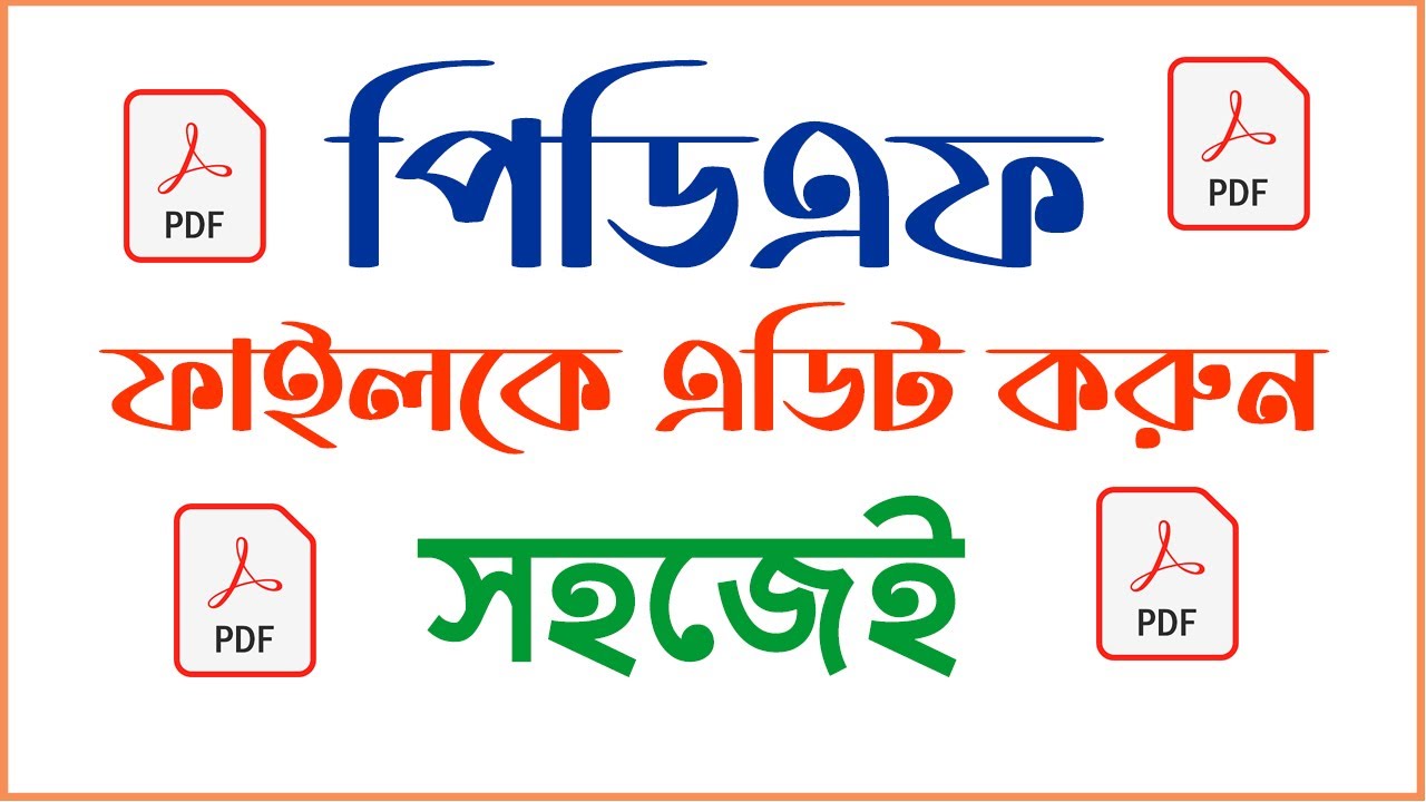 How to edit pdf file just 1 minutes । How to Edit PDF File Bangla ...
