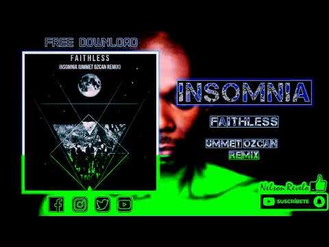 Faithless - Insomnia [Ummet Ozcan Extended Remix] - YouTube