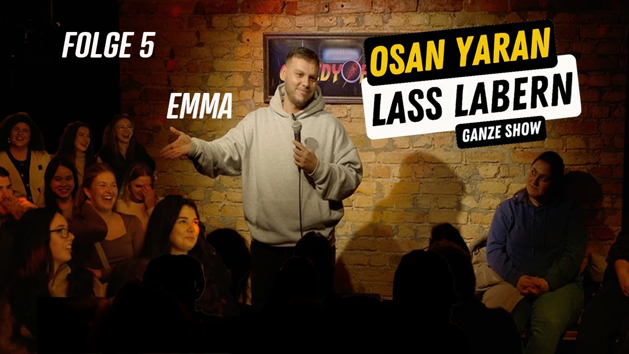 Osan Yaran "Lass Labern" | Folge 5 - Ganze Comedyshow - YouTube