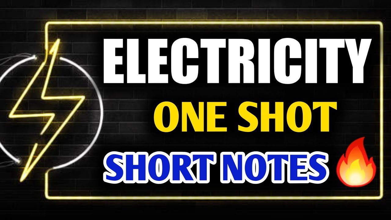 Electricity Class 10 One Shot Full Chapter | Class 10 Science Chapter ...