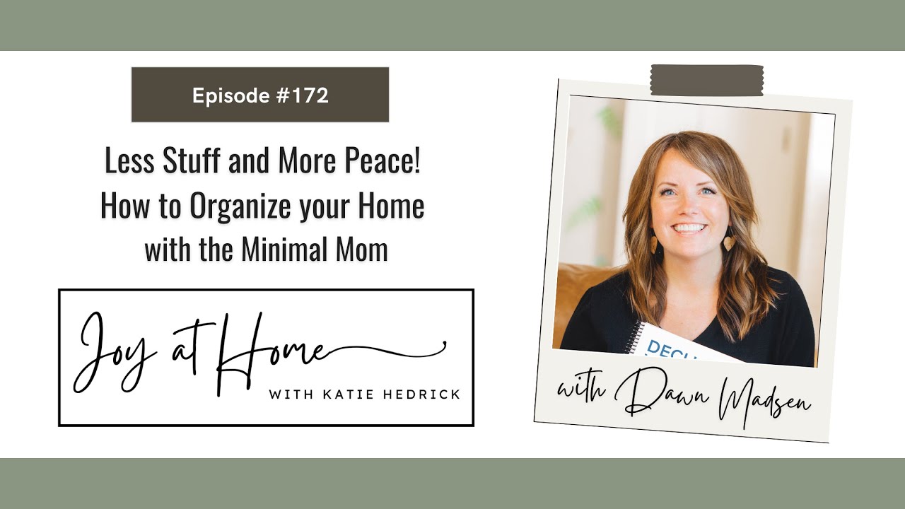 Less Stuff and More Peace! How to Organize your Home with the Minimal ...