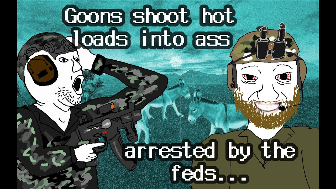Two Goons Get Arrested by the Feds for Shooting loads into Ass on ...