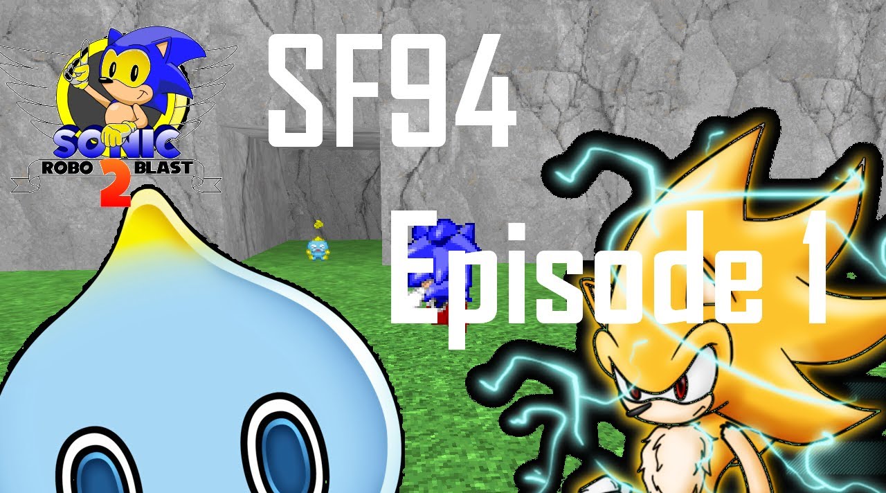 CHAO MURDERER! SF94 Episode 1 ( Srb2 ) - YouTube