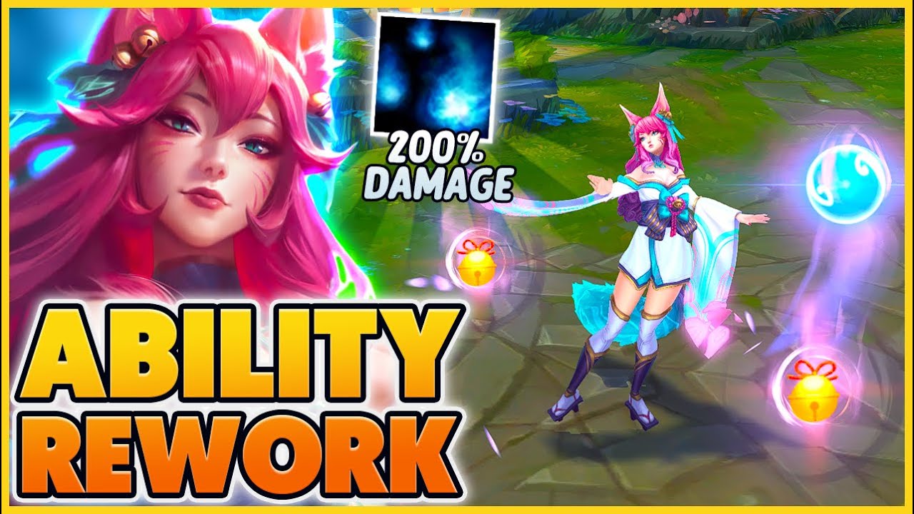 *ABILITY REWORK* RIOT GAVE AHRI A 200% DAMAGE BOOST (RIOT ...