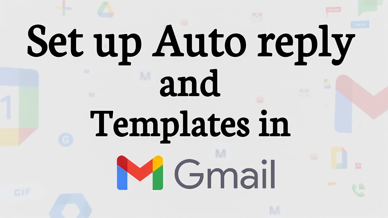 How to Setup Auto Reply in Gmail and Creation of Templates || Auto ...