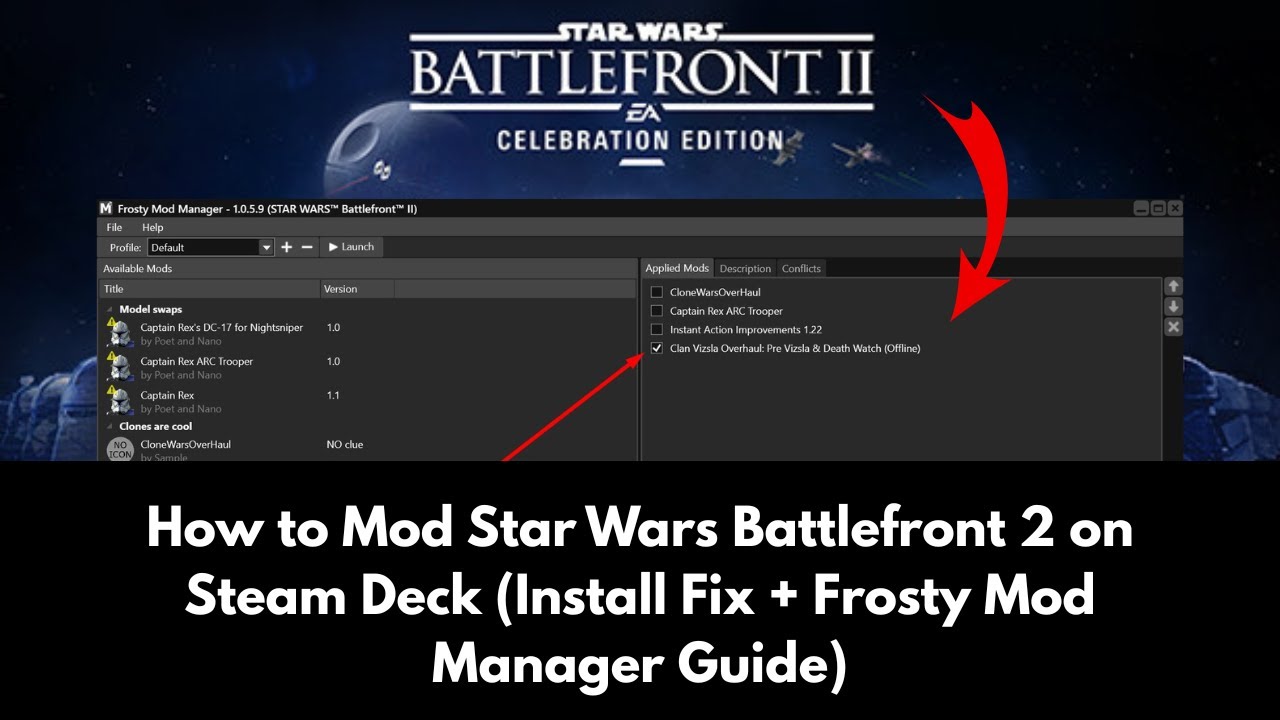 How to Mod Star Wars Battlefront 2 on Steam Deck (Install Fix + Frosty ...