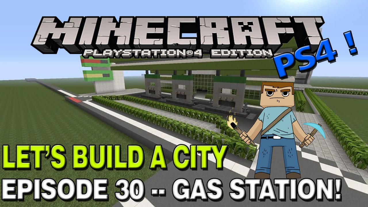 Minecraft :: Lets Build A City :: gas station! :: E30 - YouTube