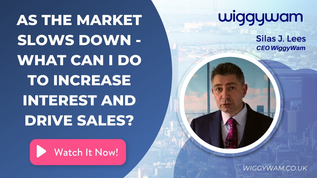 As the market slows down - what can I do to increase interest and drive ...