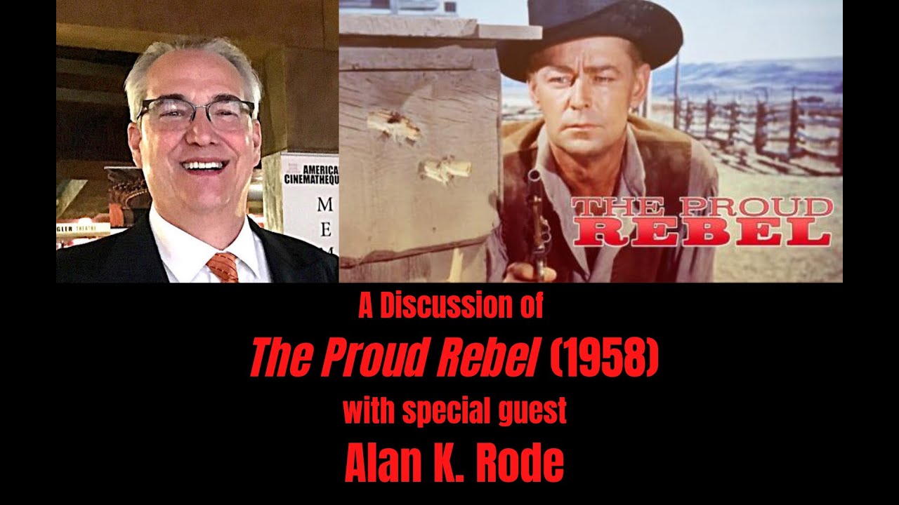 A Discussion of The Proud Rebel with Alan K Rode - YouTube