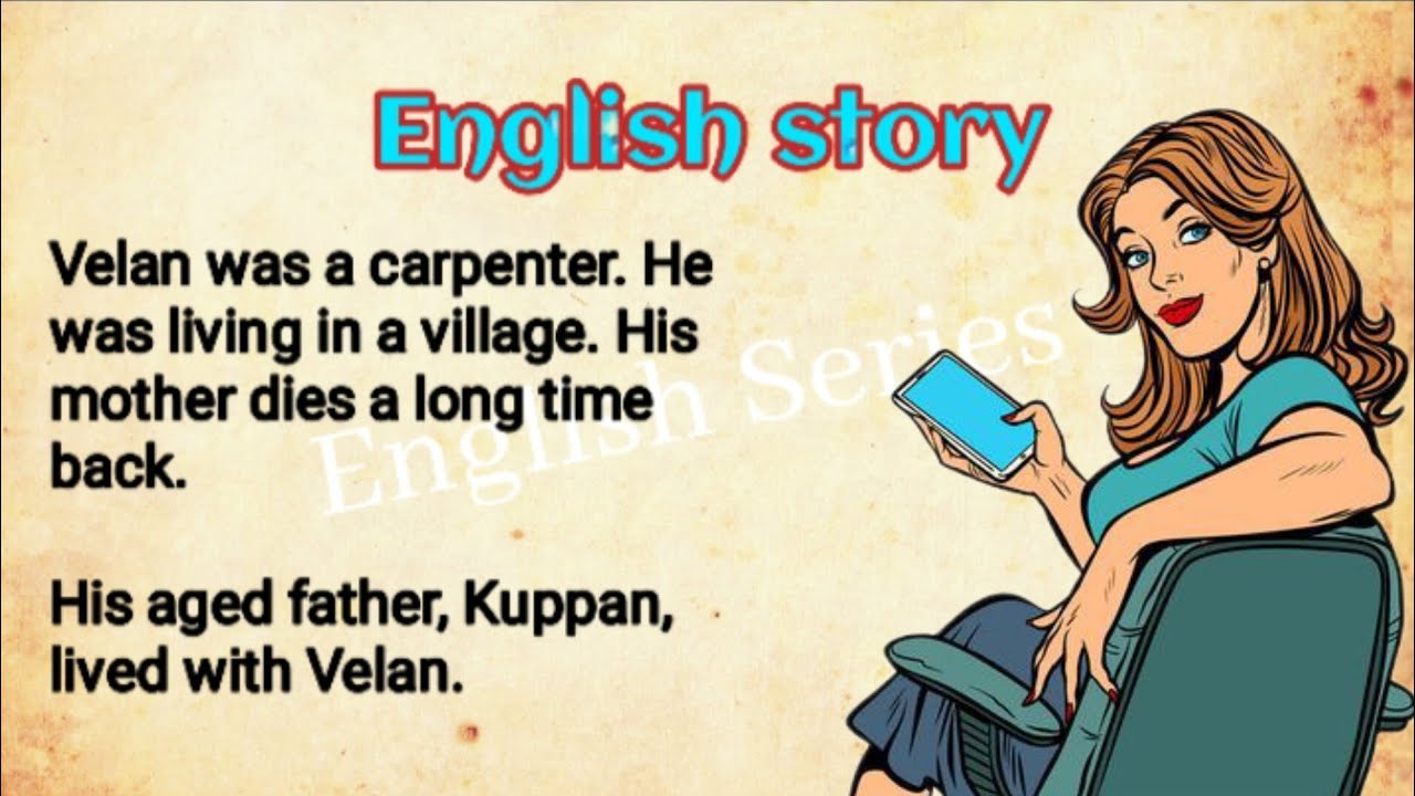 English story - learn English through stories - A life lesson story in ...