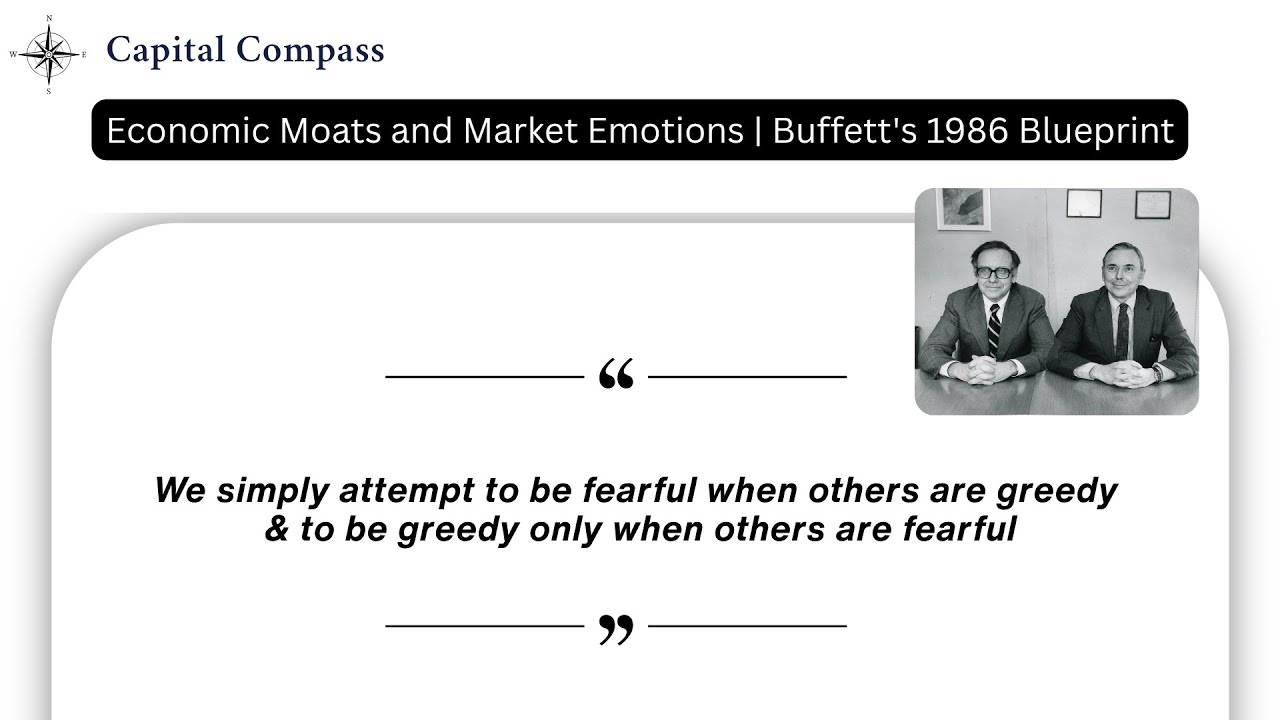 Preview | Economic Moats and Market Emotions | Buffett's 1986 Blueprint ...