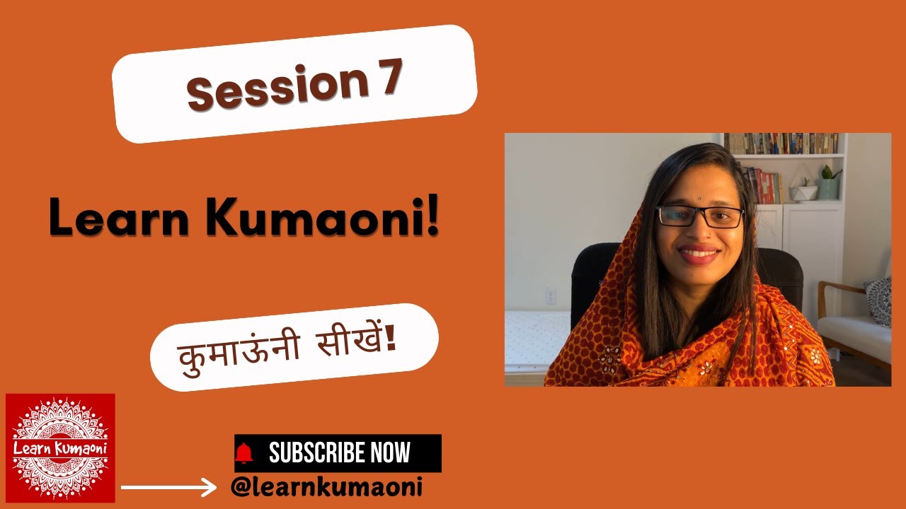 Learn Kumaoni - Session 7 - YouTube