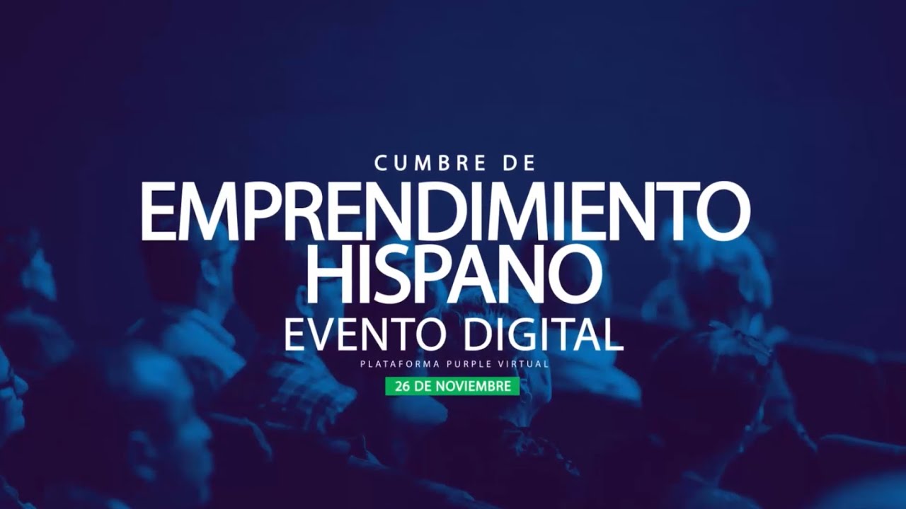 Los Digitales - Hispanic Global Entrepreneurship Summit / Cumbre ...