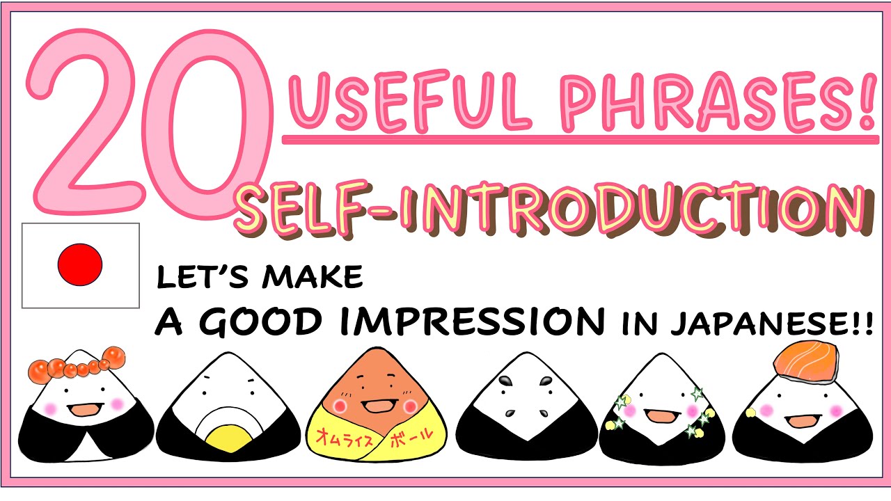 4, New phrases ＋ Summary for Japanese Self-Introduction part 1~3 - YouTube