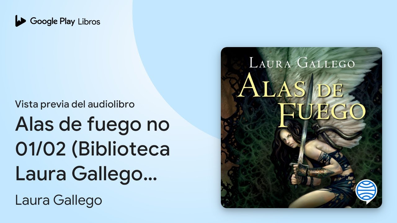 Alas de fuego no 01/02 (Biblioteca Laura… de Laura Gallego · Vista ...