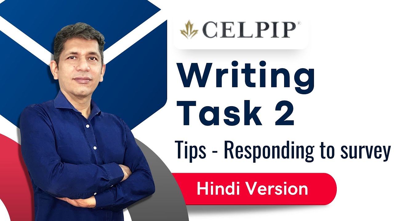 CELPIP | Writing Task 2 | Responding to survey | Hindi Version | www ...
