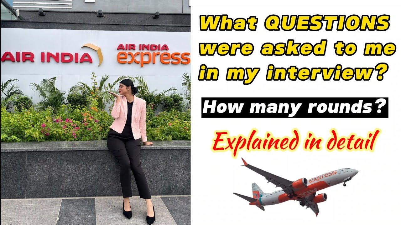 QUESTIONS asked to me in my AIR INDIA EXPRESS Interview | Announcement ...