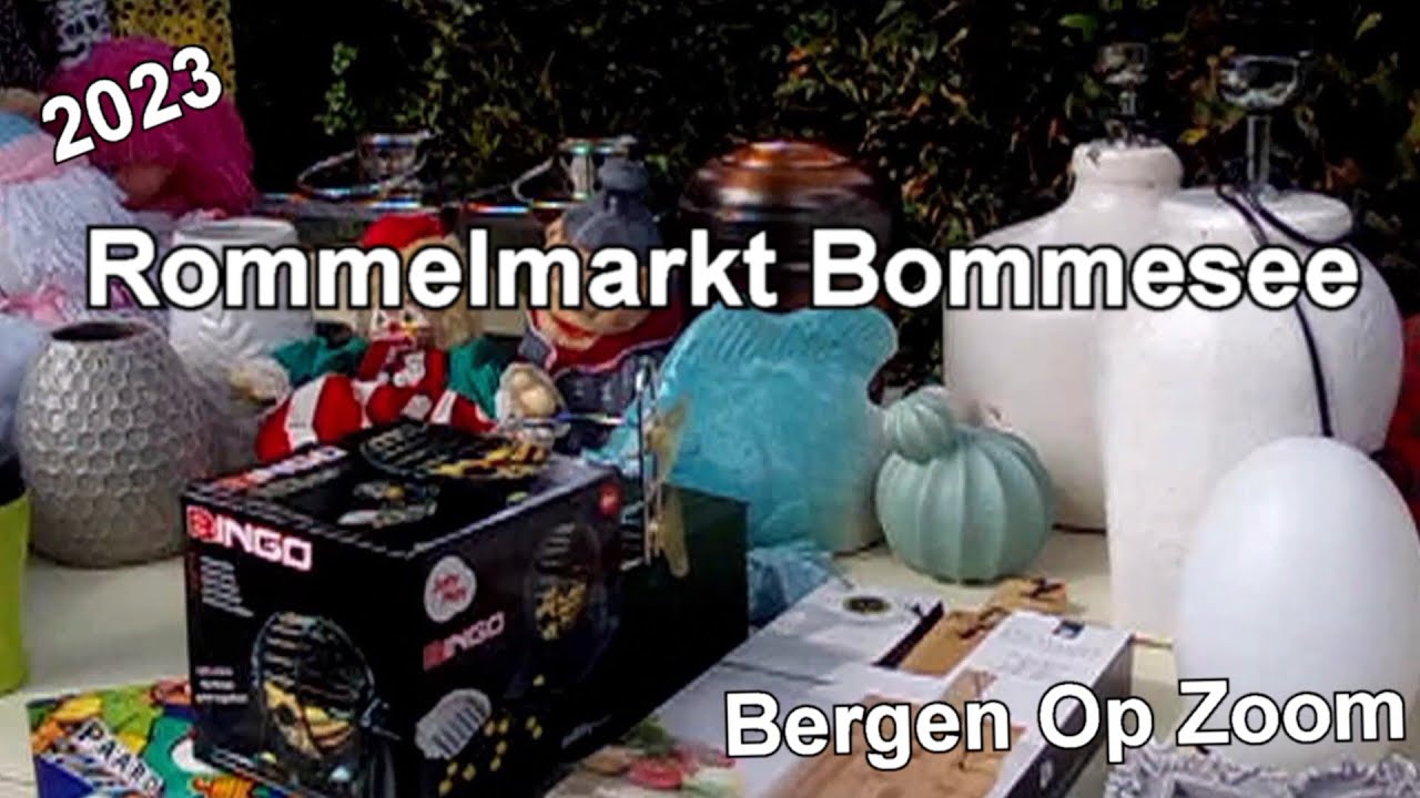 Rommelmarkt Bommesee.2023 Bergen Op Zoom - YouTube