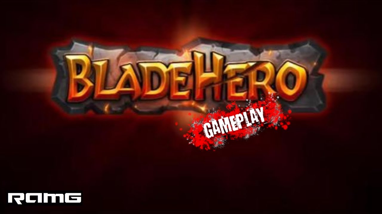 Blade Hero | HD | 60 FPS | Crazy Gameplays!! - YouTube