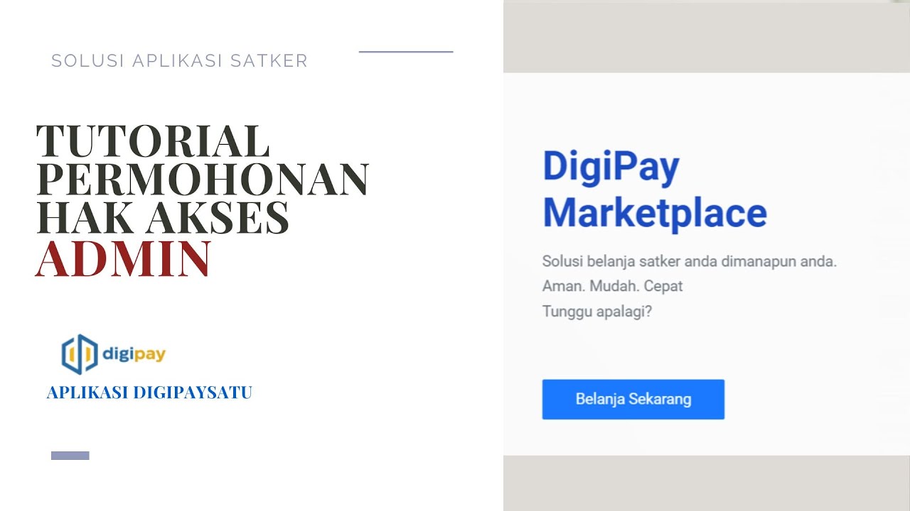 TUTORIAL DIGIPAYSATU - PERMOHONAN HAK AKSES ADMIN - YouTube