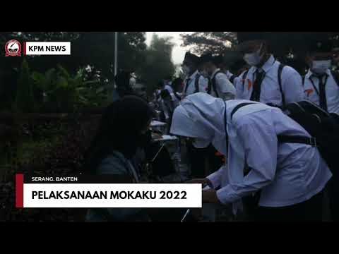 MOKAKU 2022 UPI SERANG - YouTube