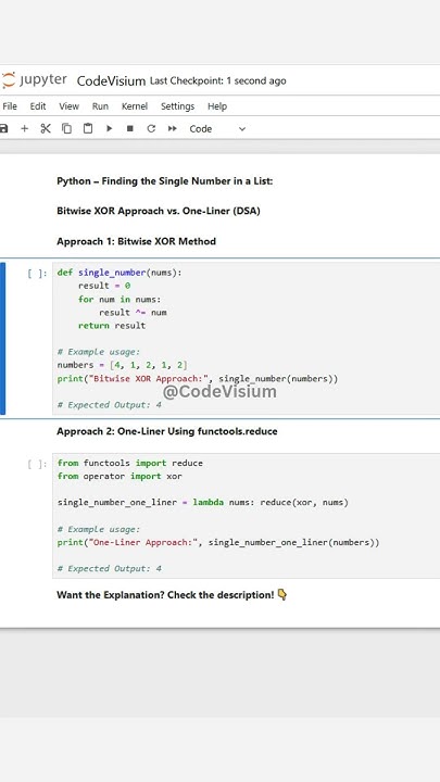 Python – Finding the Single Number in a List: Bitwise XOR Approach vs. One-Liner (DSA) 🚀 # ...