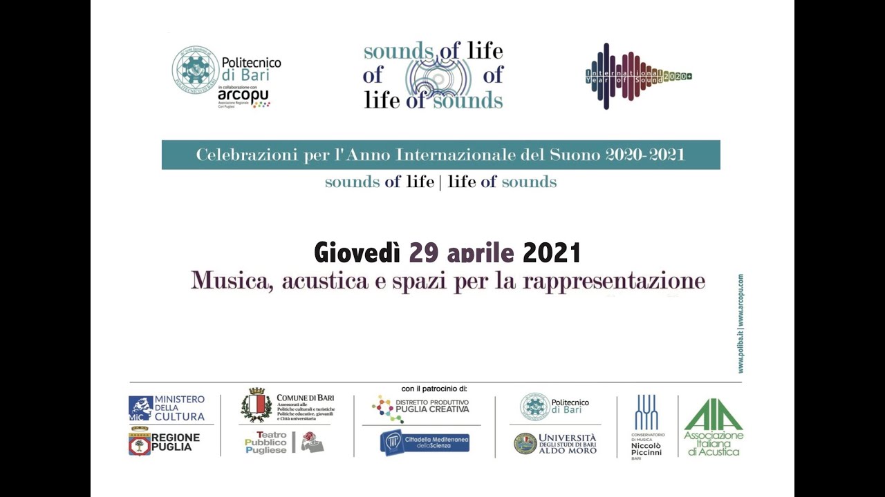 Sounds of Life Life of Sounds | Musica, acustica e spazio per la ...
