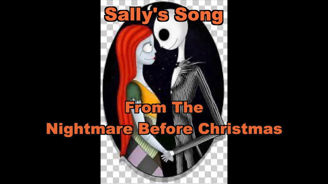 SALLY'S SONG- THE NIGHTMARE BEFORE CHRISTMAS- DOUG MUNRO - YouTube