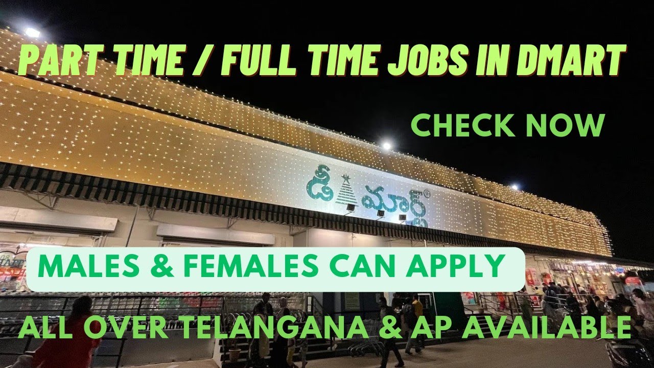 Latest jobs in DMart || All over Telangana & AP locations available ...
