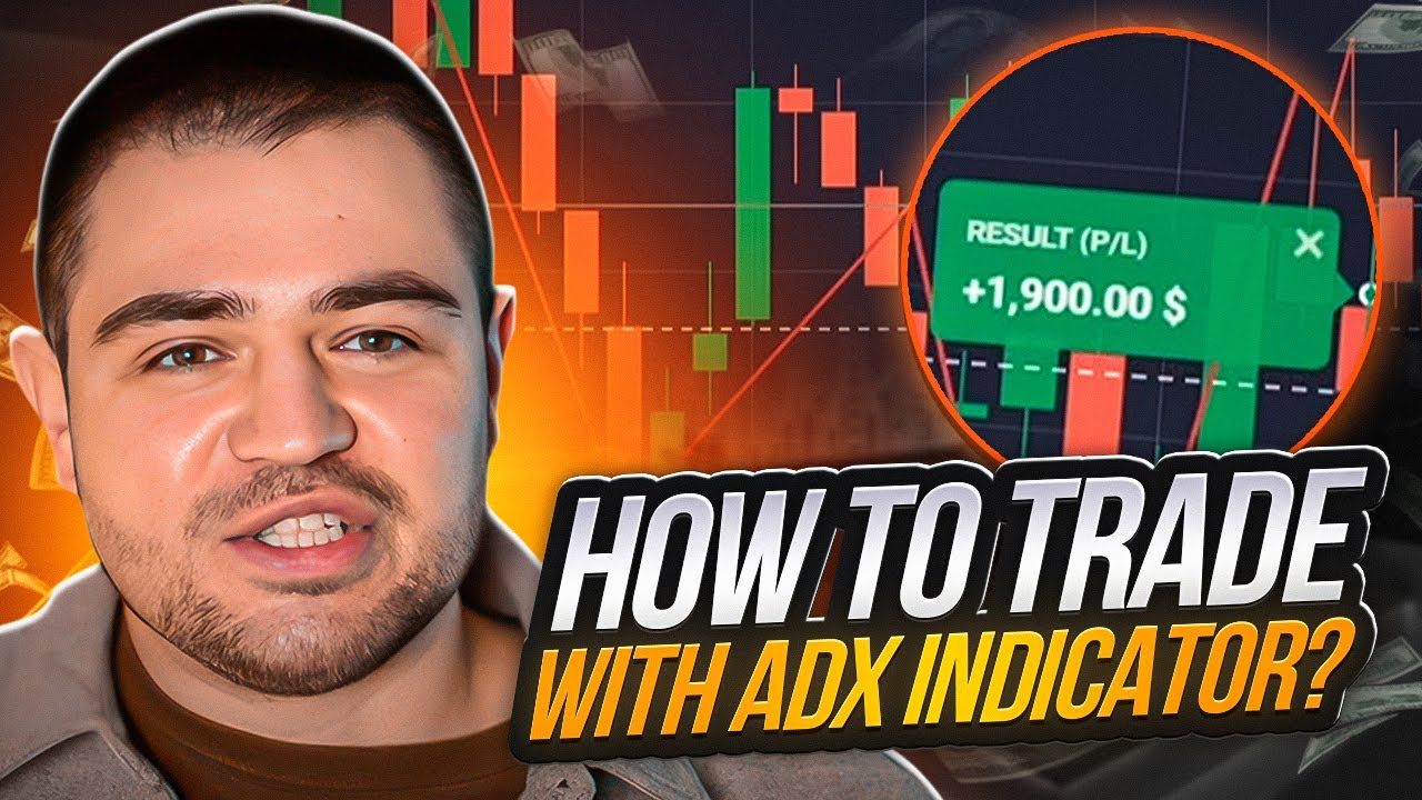 🔥 HOW TO TRADE with ADX INDICATOR - From $150 to $23,000 | ADX ...