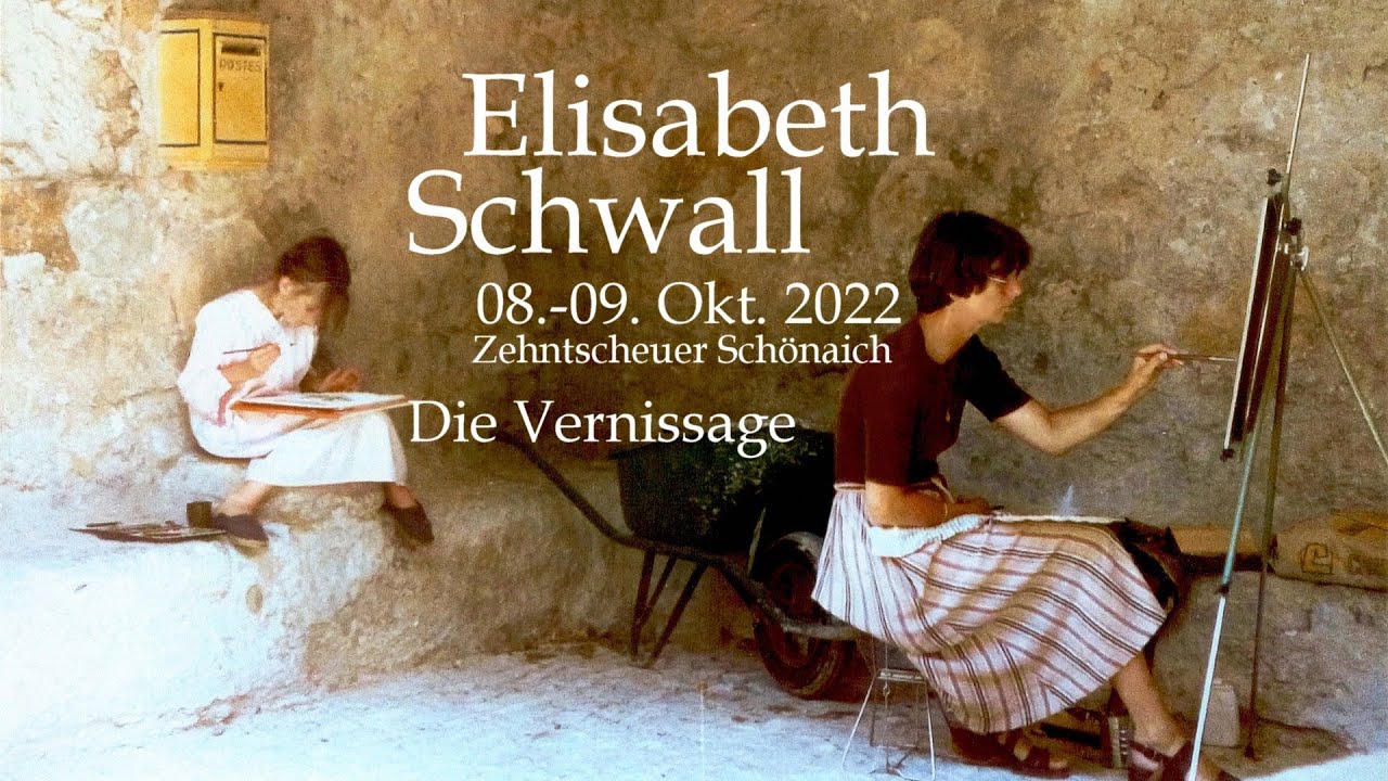 Elisabeth Schwall - Bilder aus 4 Jahrzehnten - Die Vernissage - YouTube