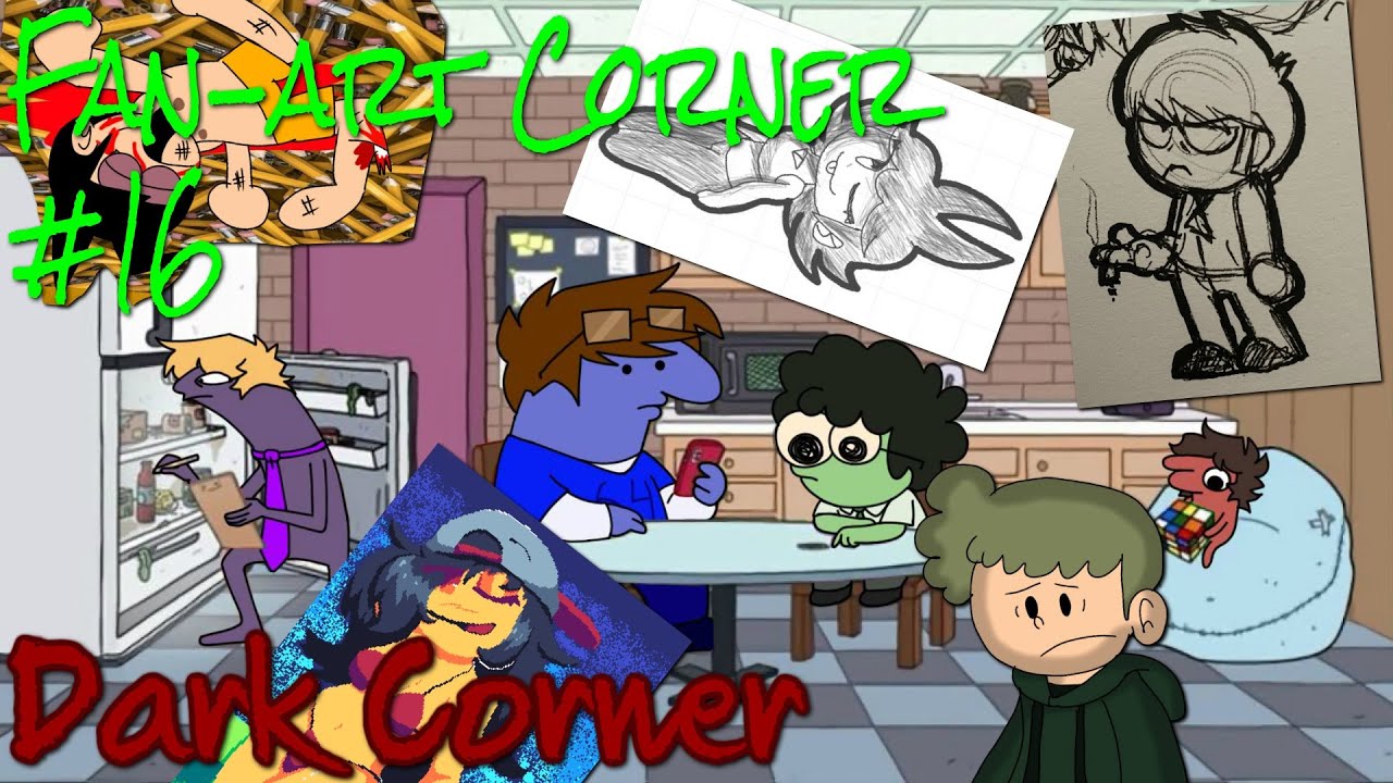 Dark Corner: Fan-art Corner #16 [6/16/24] - YouTube