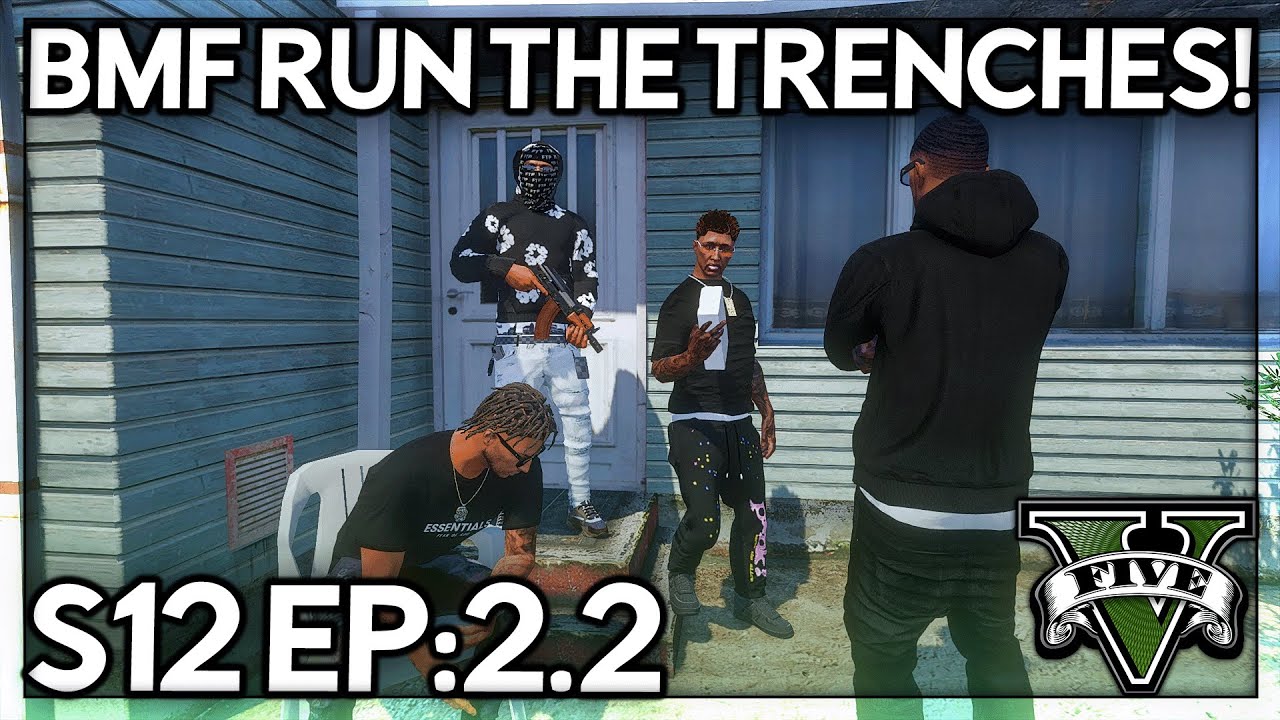 Episode 2.2: BMF Run The Trenches! | GTA RP | GW Whitelist - YouTube
