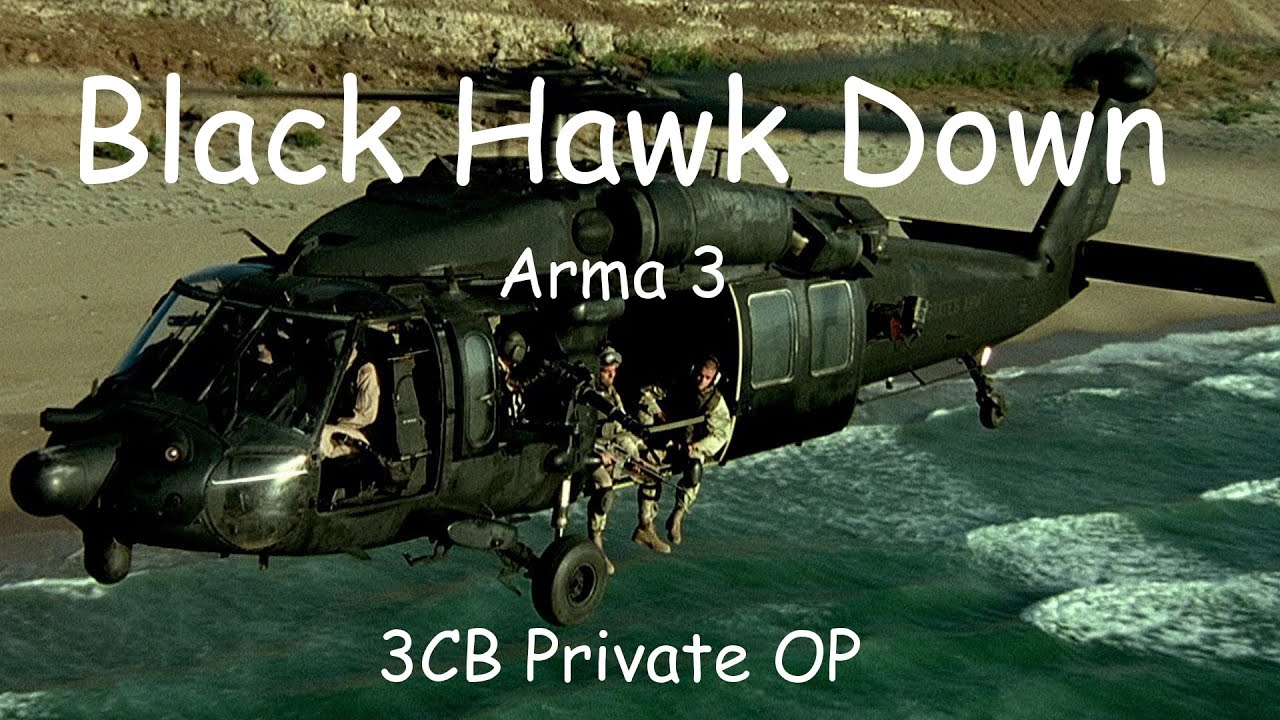 Arma 3: Black Hawk Down - 3 Commando Brigade - YouTube