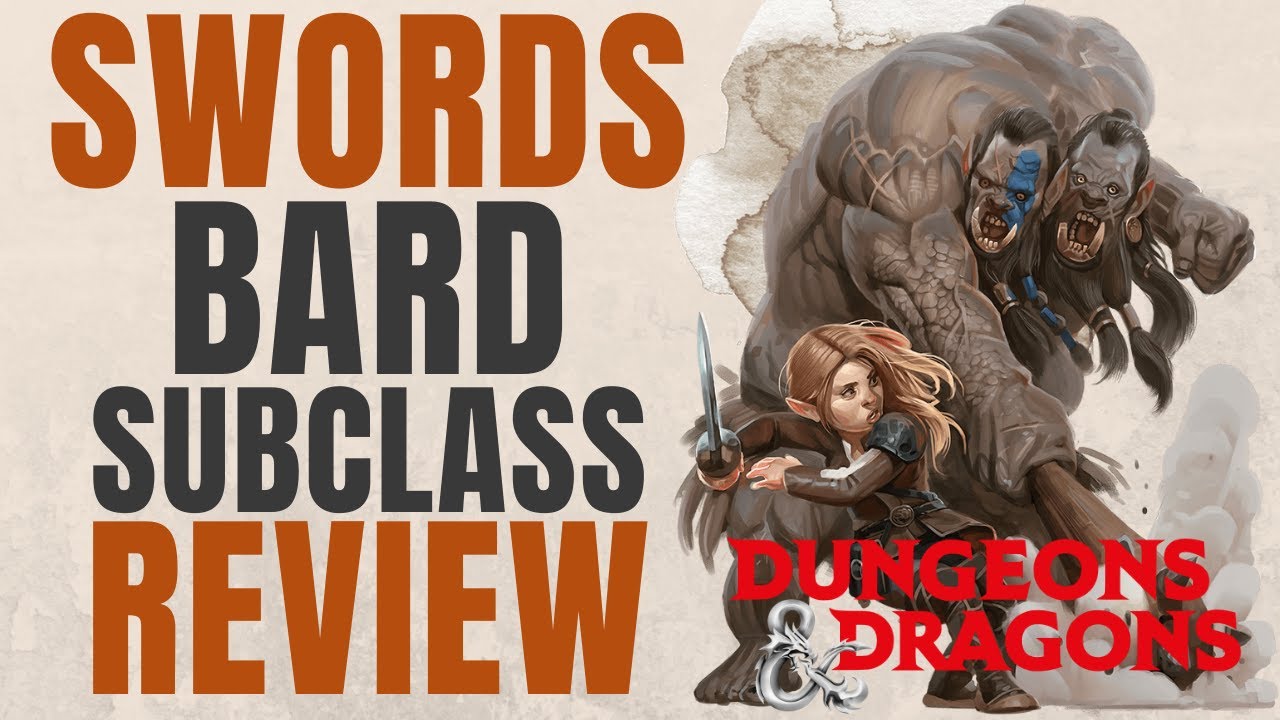 Swords Bard - D&D 5e Subclass Series - YouTube