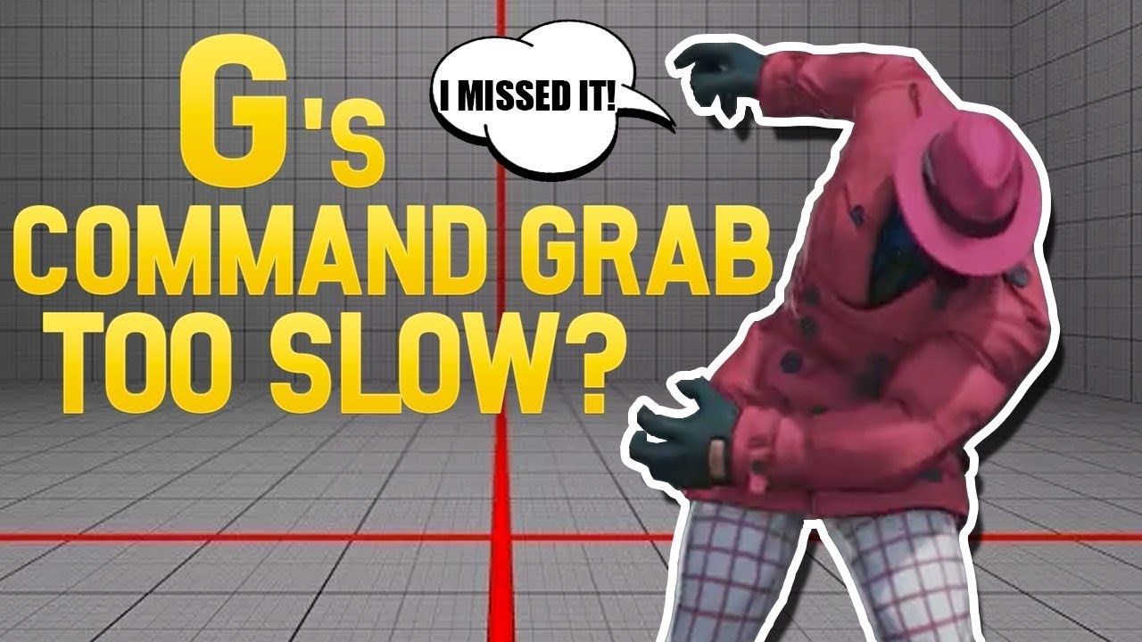 Is G's Command Grab too Slow?? (12 FRAMES) Season 4 - YouTube