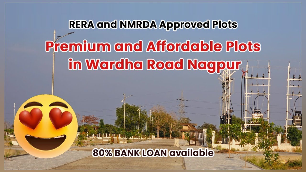 🏡Premium and Affordable Plots in Wardha Road Nagpur - RERA & NMRDA ...