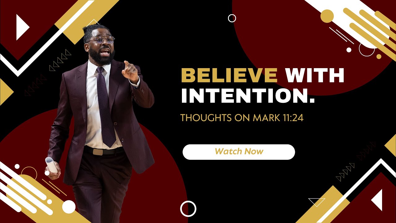 Let's Grow: Believe with Intention. - YouTube
