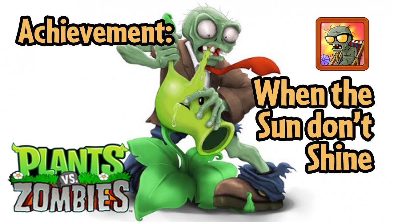 PvZ: 37-Where The Sun Don't Shine | Plants vs Zombies Achievements ...