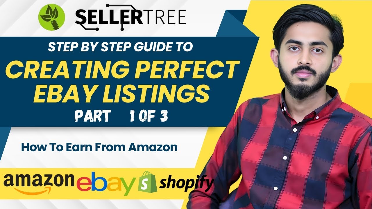 Step By Step Guide to Creating Perfect eBay Listings Part 1 ...