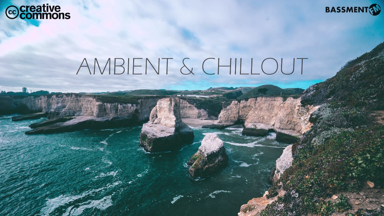 Creative Commons Ambient & Chillout - Bassment FM - YouTube
