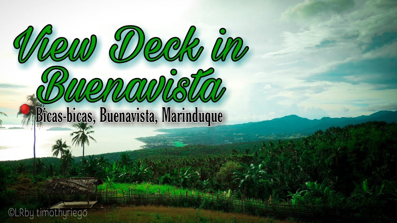 TAGUDTOD VIEW DECK | Buenavista Marinduque| Timothy's Vlog - YouTube