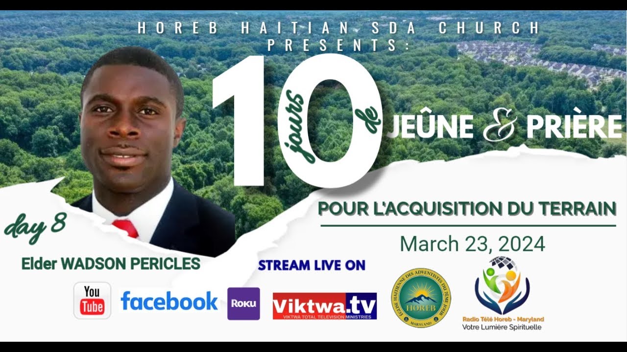 8eme Soirée des 10 jours de Prière pour l'Acquisition du Terrain ...